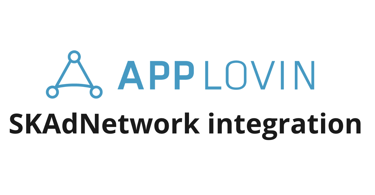 SKAdNetwork for Applovin - iSKAdNetwork